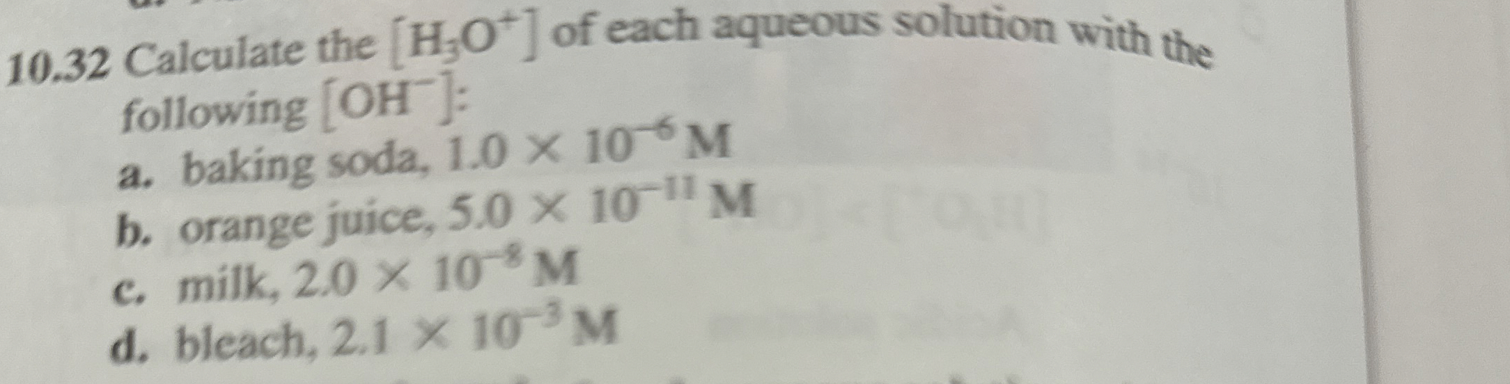 10.32 ﻿Calculate the H3O+of each aqueous solution | Chegg.com