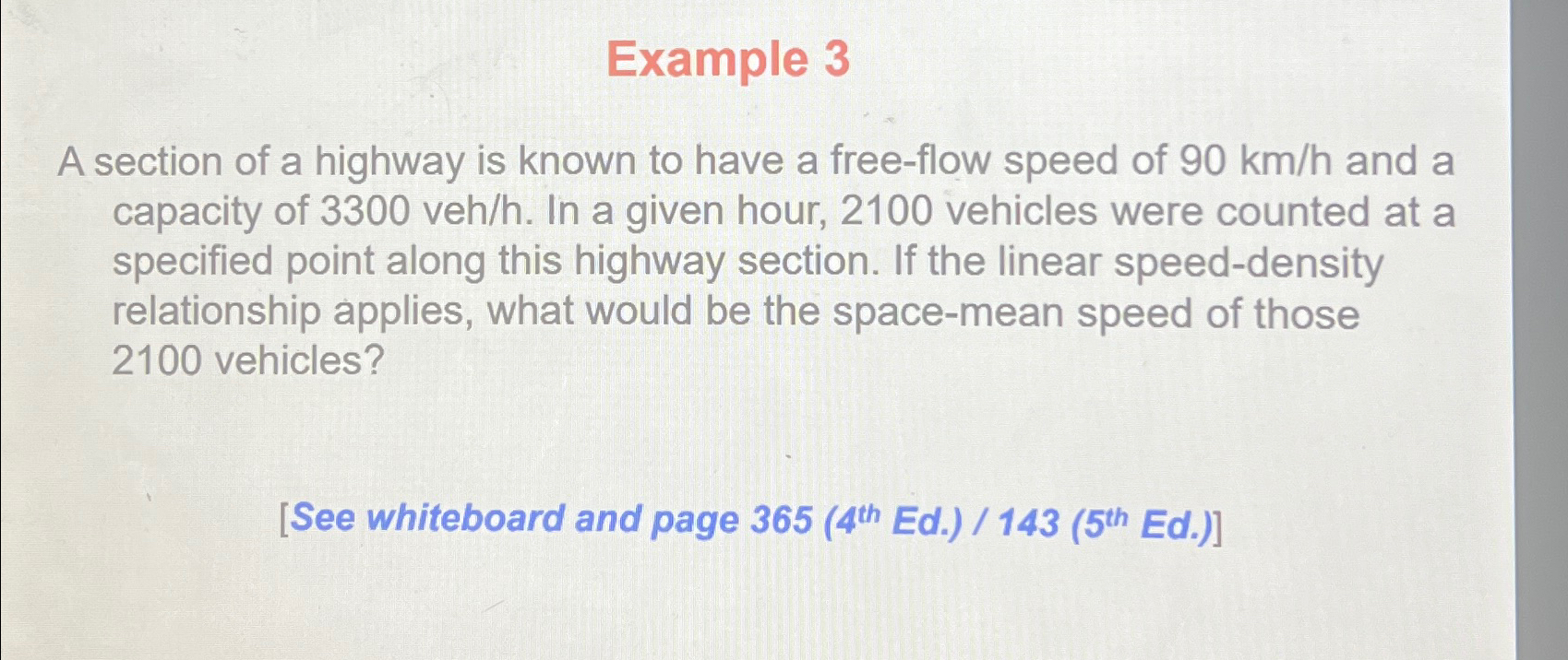 Example 3A section of a highway is known to have a | Chegg.com