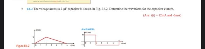 Solved • E6.2 The voltage across a 2-µF capacitor is shown | Chegg.com