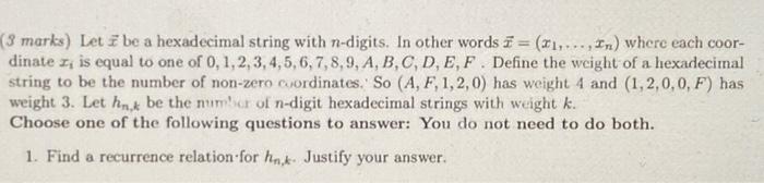 Solved 3 Marks Let X Be A Hexadecimal String With 