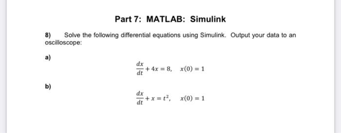 Solved 8) Solve the following differential equations using | Chegg.com