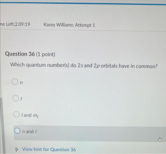 Solved Which quantum number(s) do 2s and 2p orbitals have in | Chegg.com