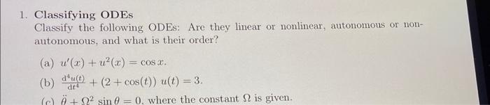 Solved 1. Classifying ODES Classify the following ODEs: Are | Chegg.com