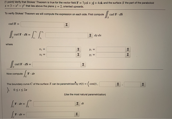 Solved (1 point) Verify that Stokes' Theorem is true for the | Chegg.com