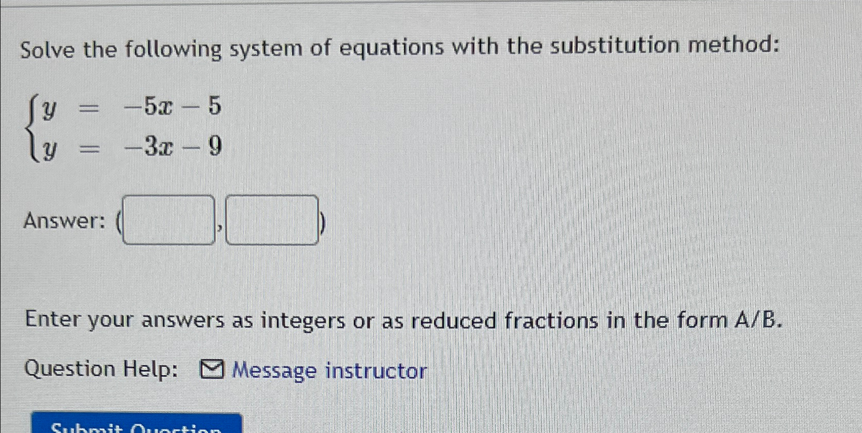 Solved Solve the following system of equations with the | Chegg.com