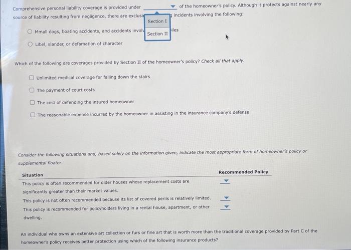 Solved 3. The form and format of the homeowner's insurance | Chegg.com
