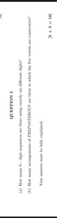 Solved (a) How many 8− digit sequences are there using | Chegg.com