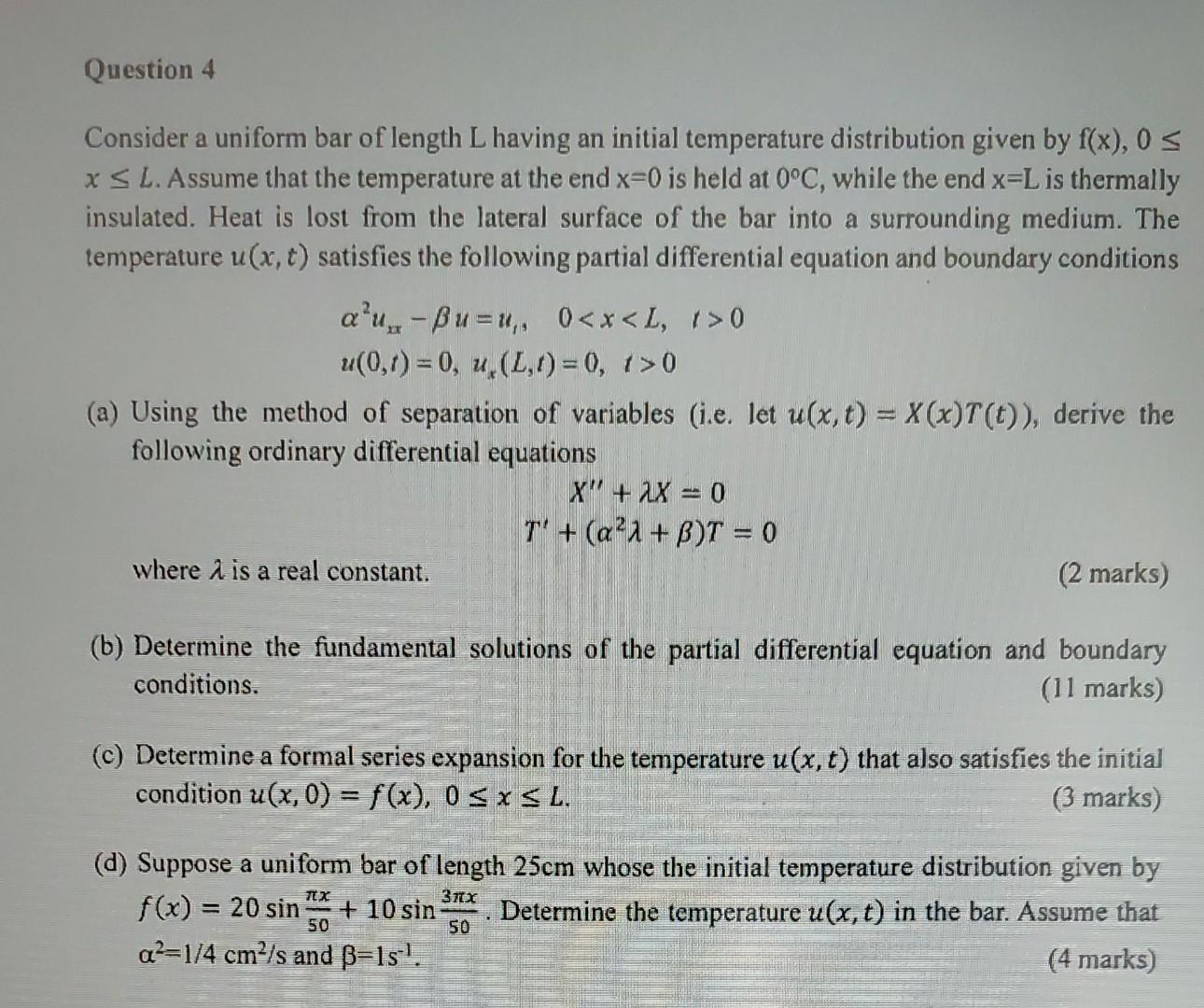 Solved Question 4 Consider a uniform bar of length L having | Chegg.com