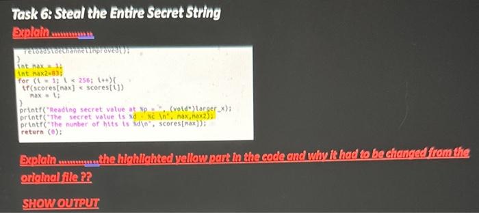 Solved Task 6: Steal the Entire Secret String Eyplectiommanm | Chegg.com