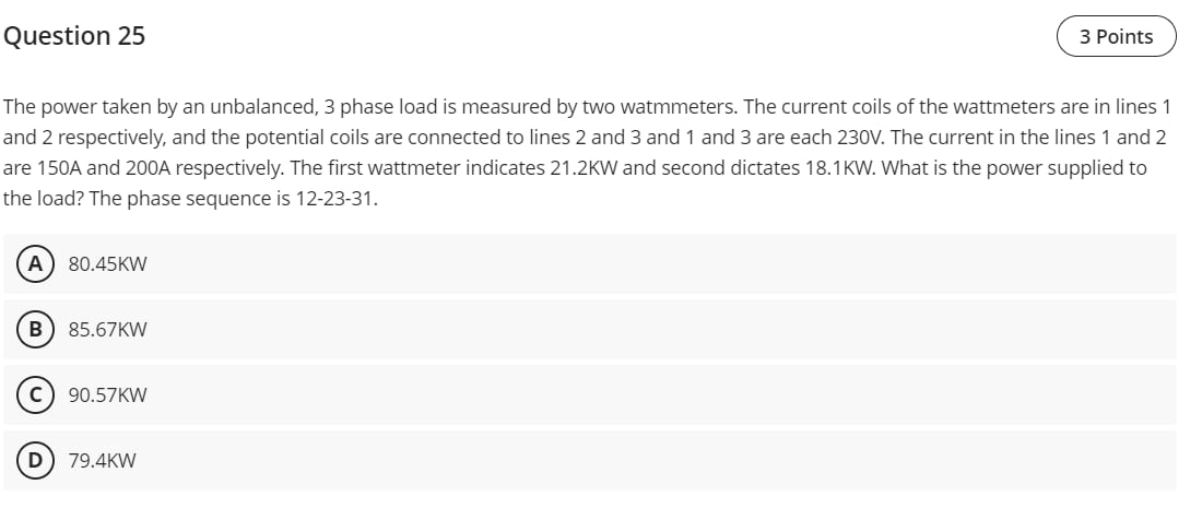 Solved Question 25The power taken by an unbalanced, 3 phase | Chegg.com Solved Question 25The power taken by an unbalanced, 3 phase | Chegg.com