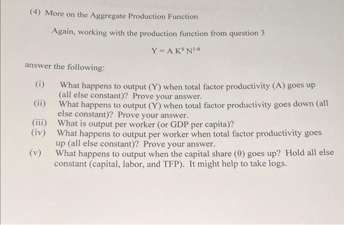 Solved 4 More On The Aggregate Production Function Again