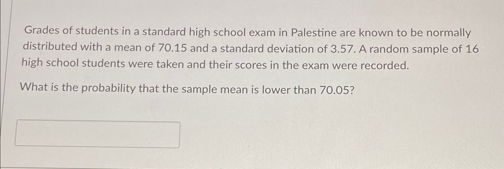 Solved Grades of students in a standard high school exam in | Chegg.com