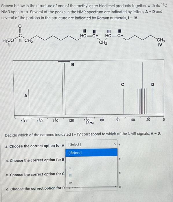 Solved Shown below is the structure of one of the methyl | Chegg.com