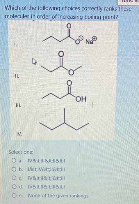 Solved Which of the following choices correctly ranks these | Chegg.com