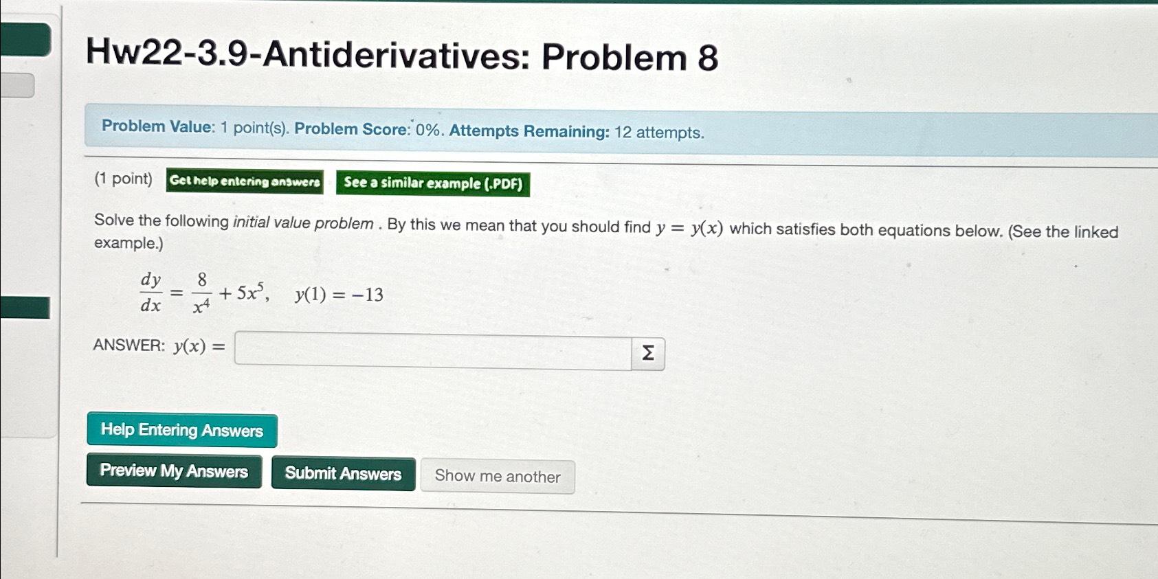 Solved Hw22-3.9-Antiderivatives: Problem 8Problem Value: 1 | Chegg.com