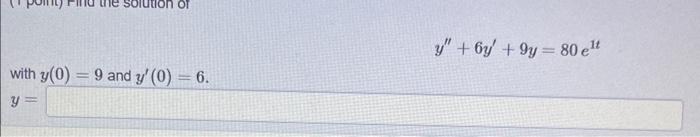 Solved ( 1 point) Find y as a function of x if y′′′+64y′=0 | Chegg.com