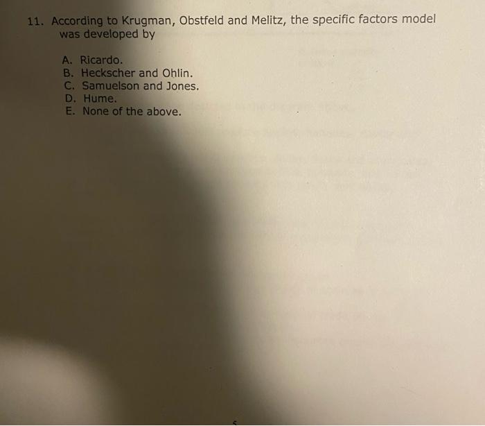 Solved 11. According to Krugman, Obstfeld and Melitz, the | Chegg.com