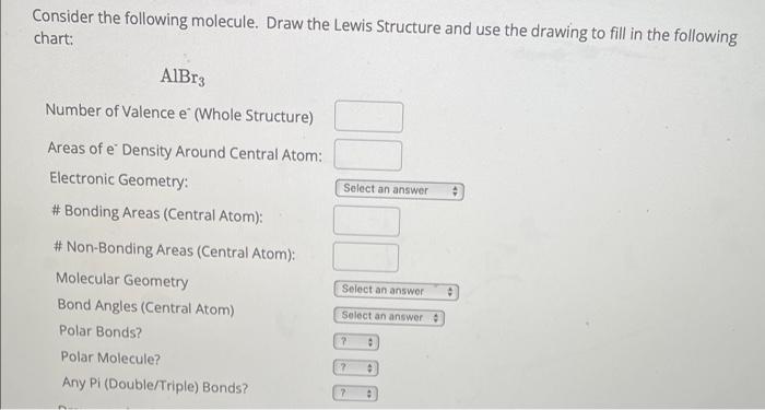 Solved Consider the following molecule. Draw the Lewis | Chegg.com
