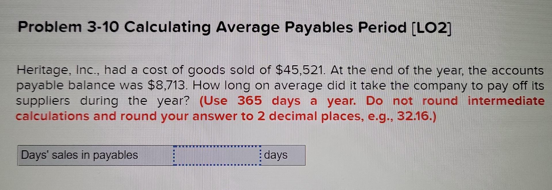 Solved Problem 3-10 Calculating Average Payables Period | Chegg.com