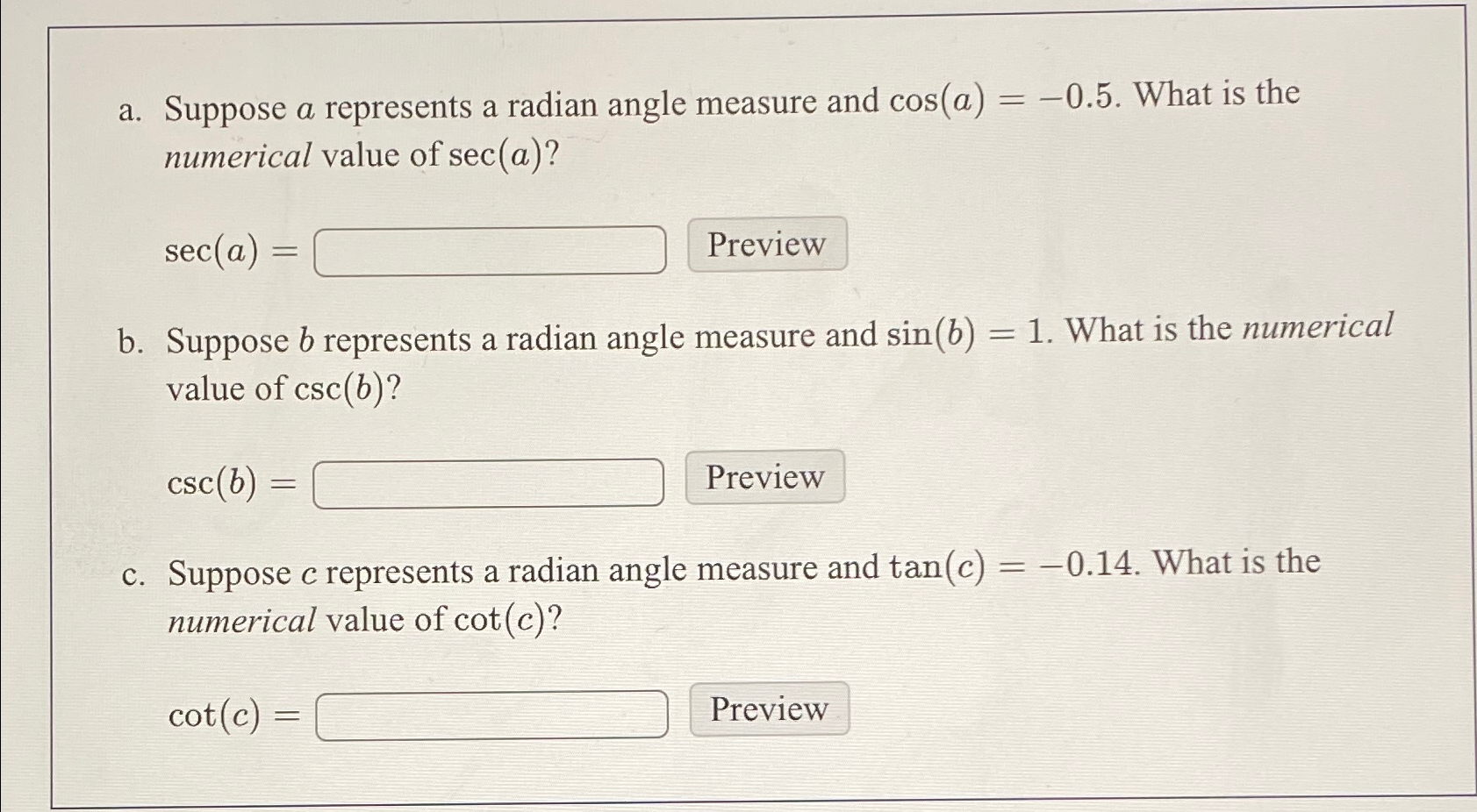 Solved a. ﻿Suppose a represents a radian angle measure and | Chegg.com