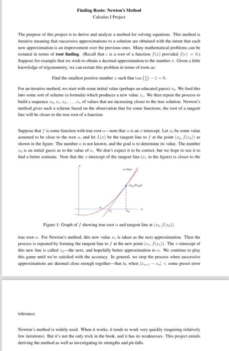 Solved Finding Reots: Newton's Method Calculus I Project The | Chegg.com