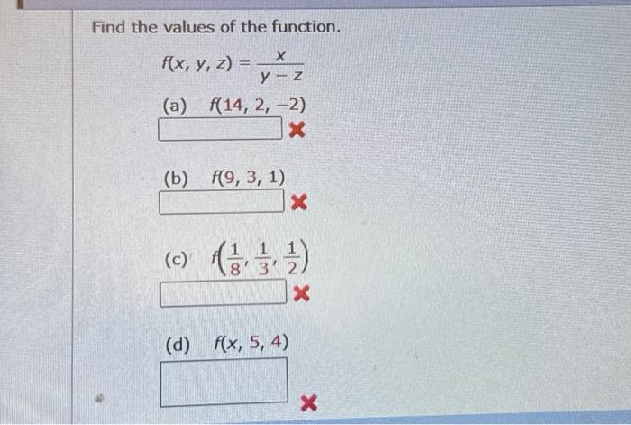 Solved Find the values of the function. f(x,y,z)=y−zx (a) | Chegg.com
