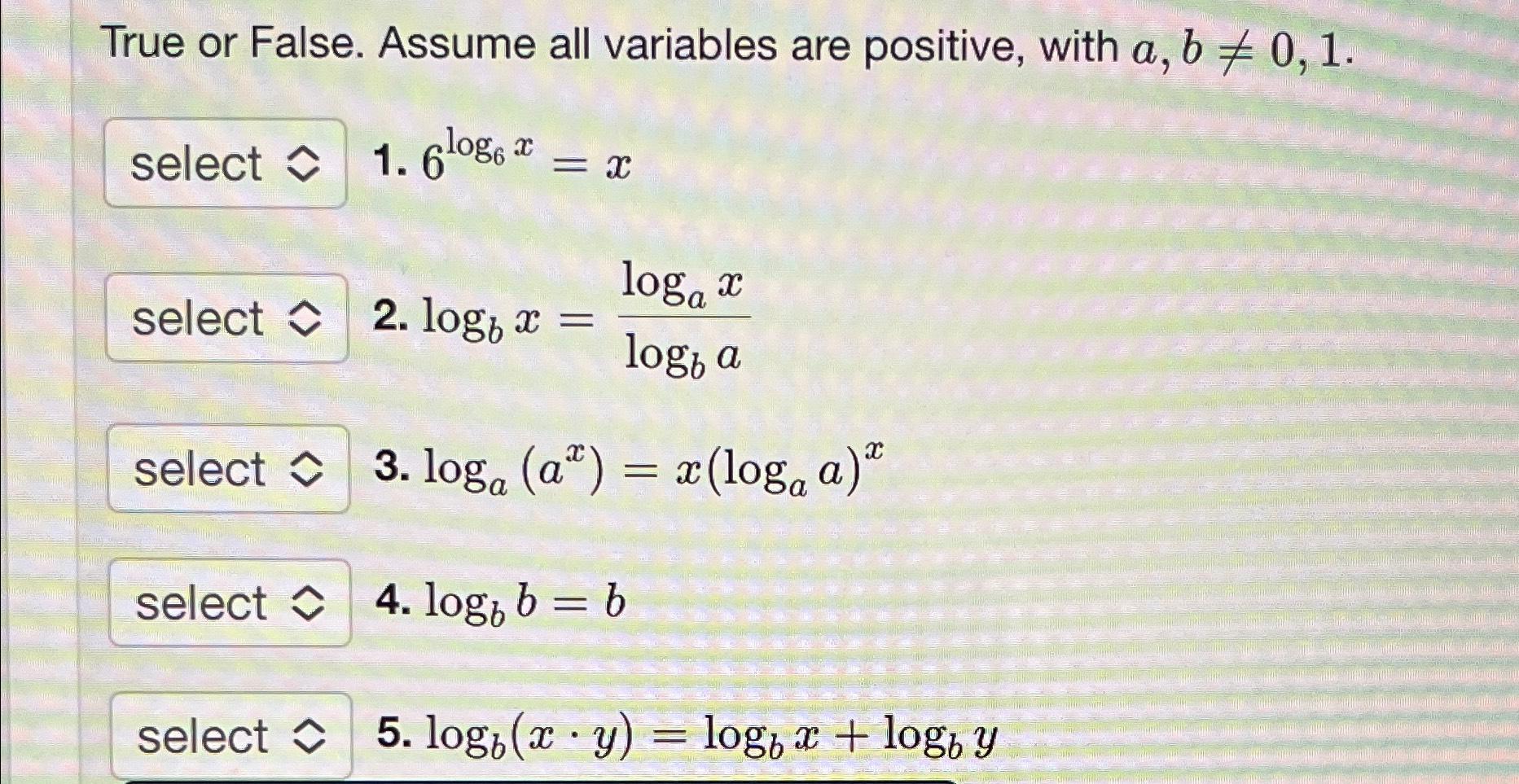 Solved True or False. Assume all variables are positive, | Chegg.com