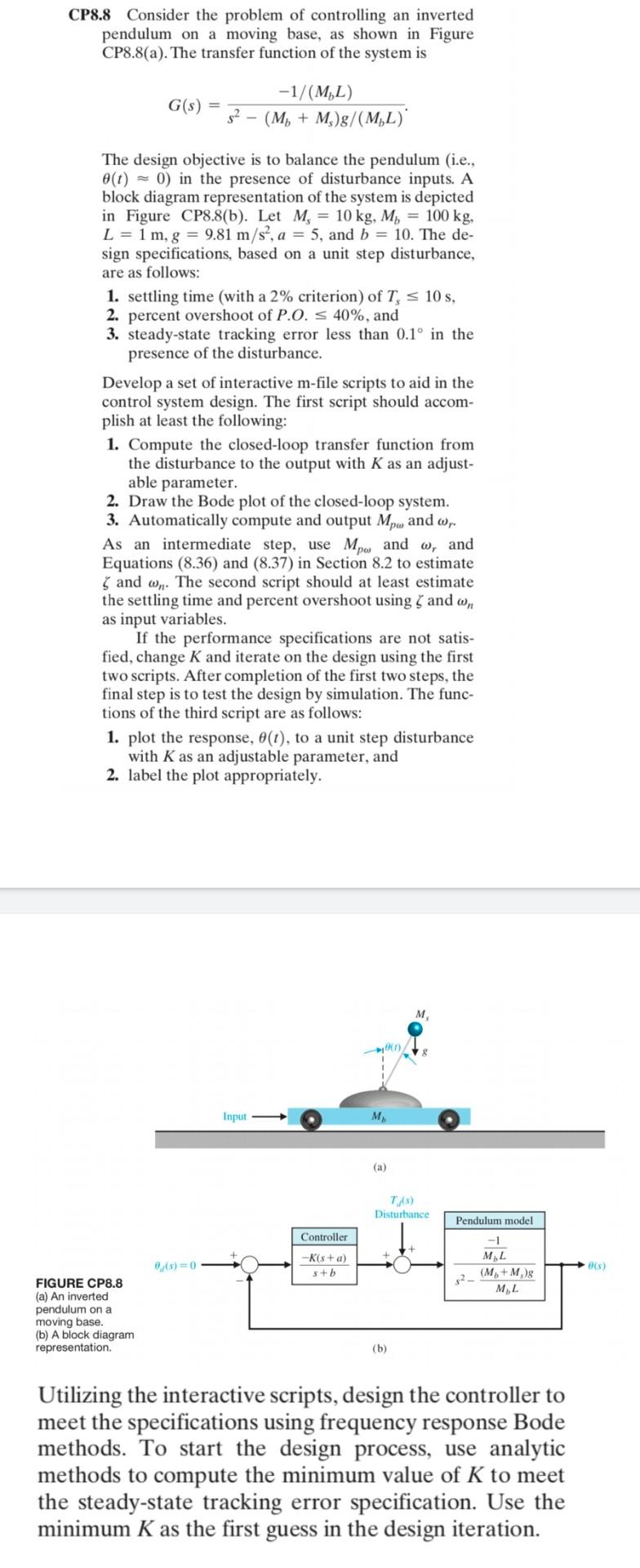 Solved CP8.8 Consider the problem of controlling an inverted | Chegg.com