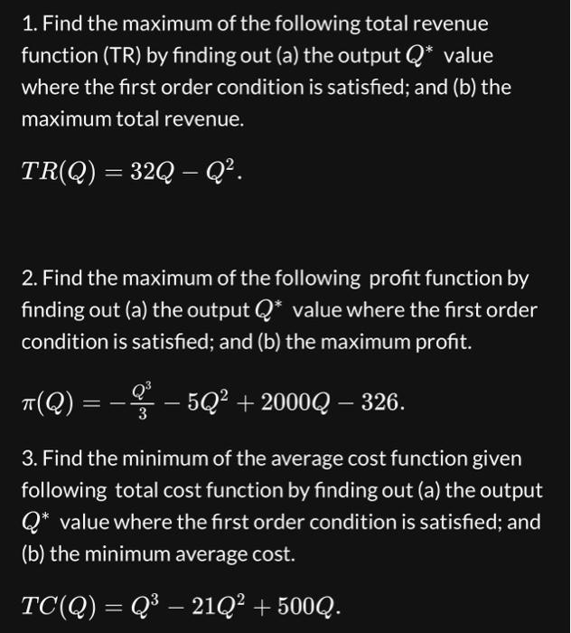 Solved 1. Find the maximum of the following total revenue | Chegg.com