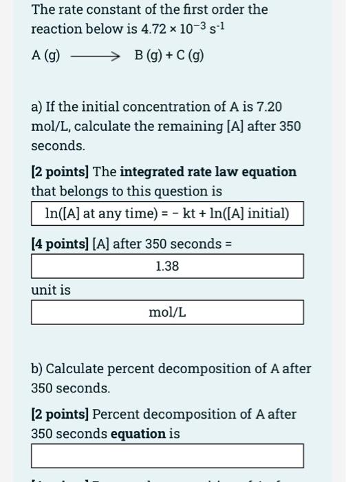 Solved The rate constant of the first order the reaction | Chegg.com
