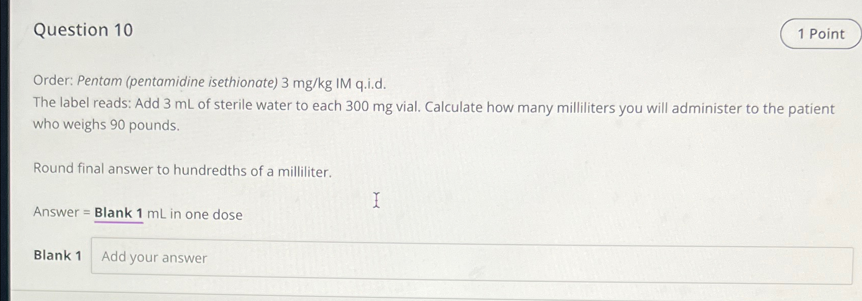 Solved Question 101 ﻿PointOrder: Pentam (pentamidine | Chegg.com