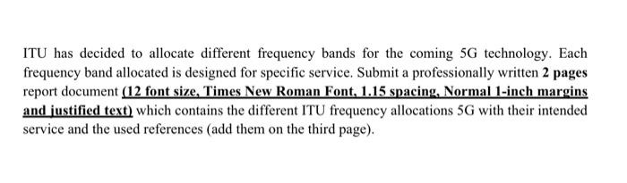 ITU has decided to allocate different frequency bands | Chegg.com