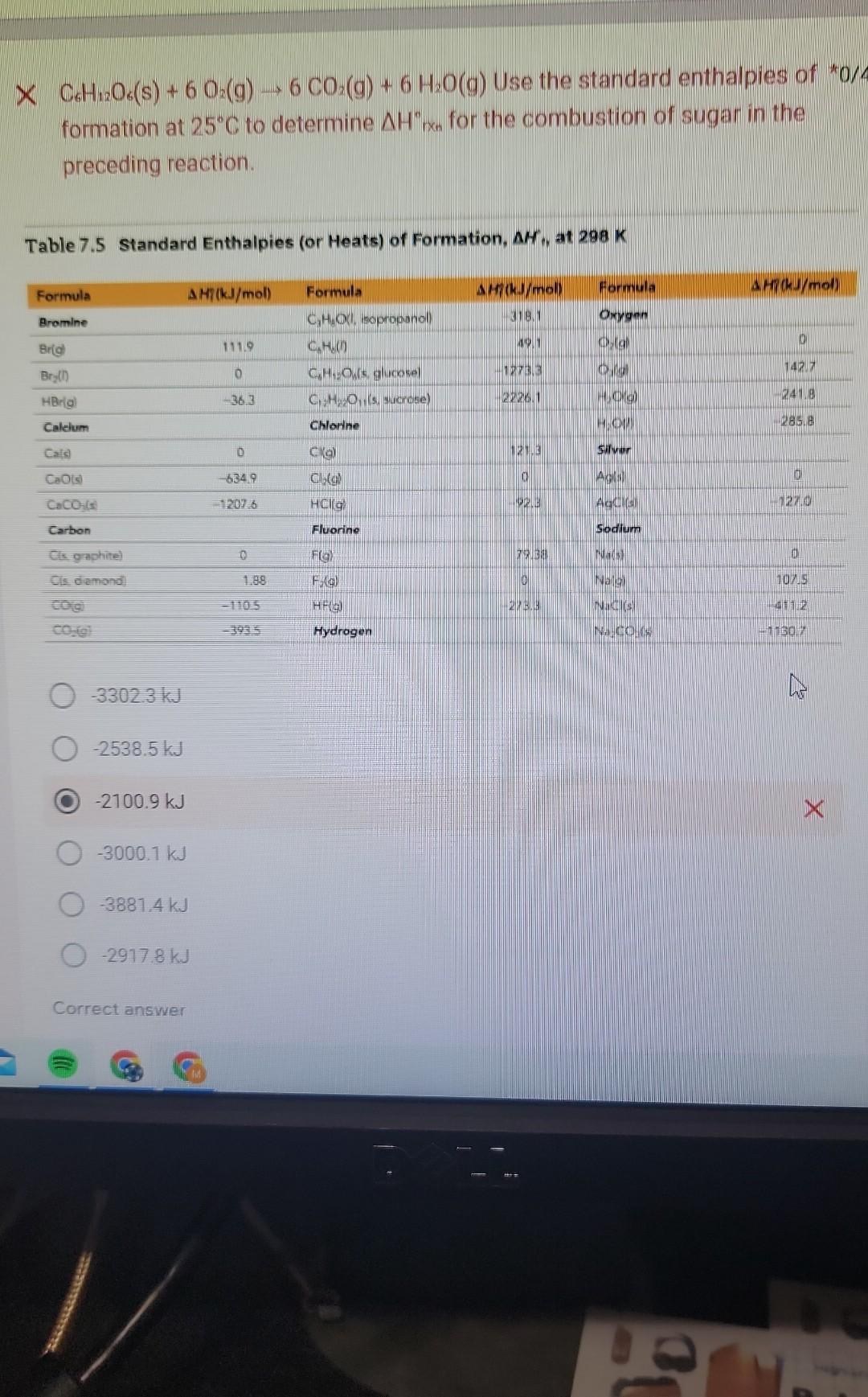 Solved C6H12O6( s)+6O2( g)→6CO2( g)+6H2O(g) Use the standard | Chegg.com