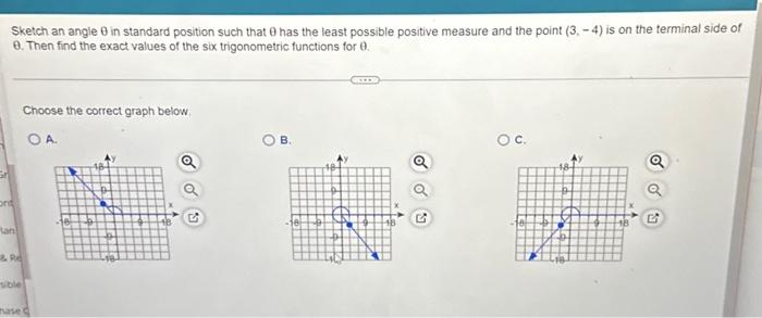 Solved Sketch an angle θ in standard position such that θ | Chegg.com