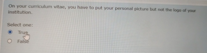Solved On your curriculum vitae, you have to put your | Chegg.com