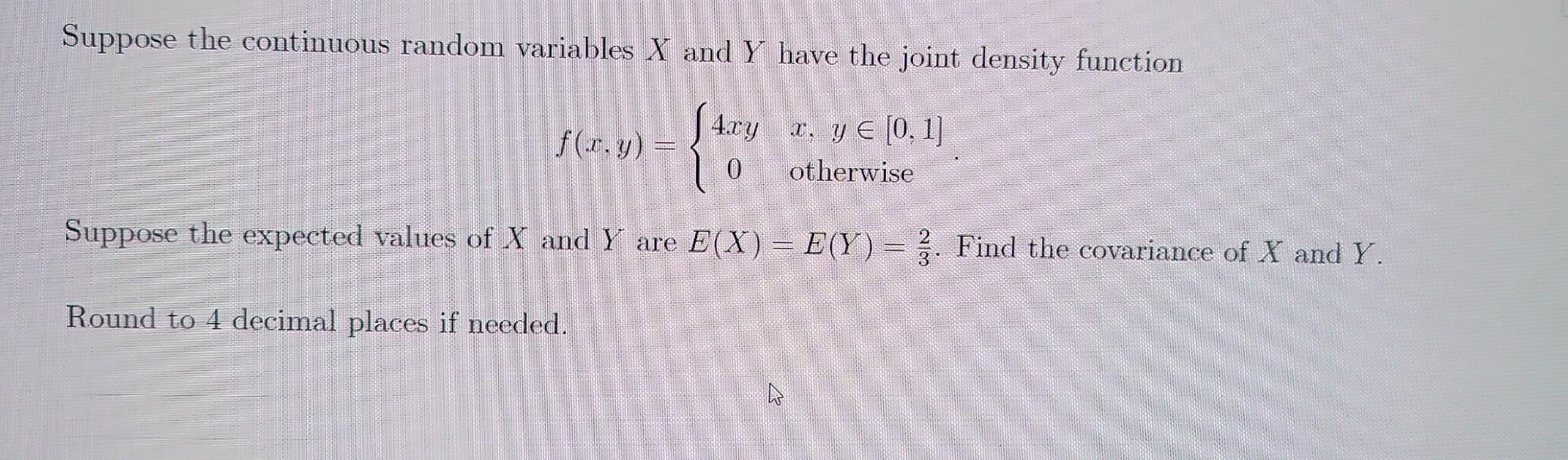 Solved Suppose that the continuous random variables X and Y | Chegg.com