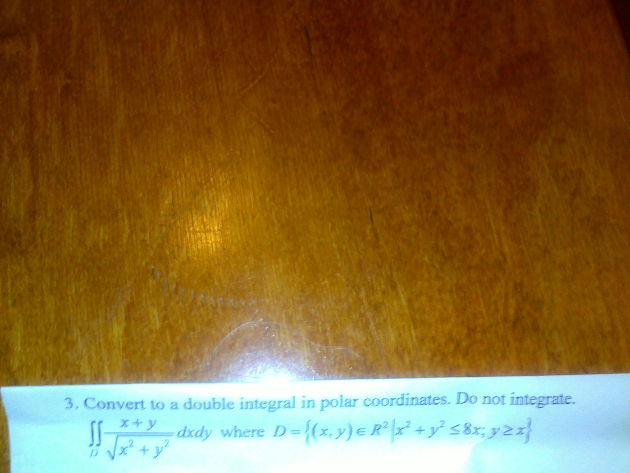 Solved Convert to a double integral in polar coordinates. Do | Chegg.com