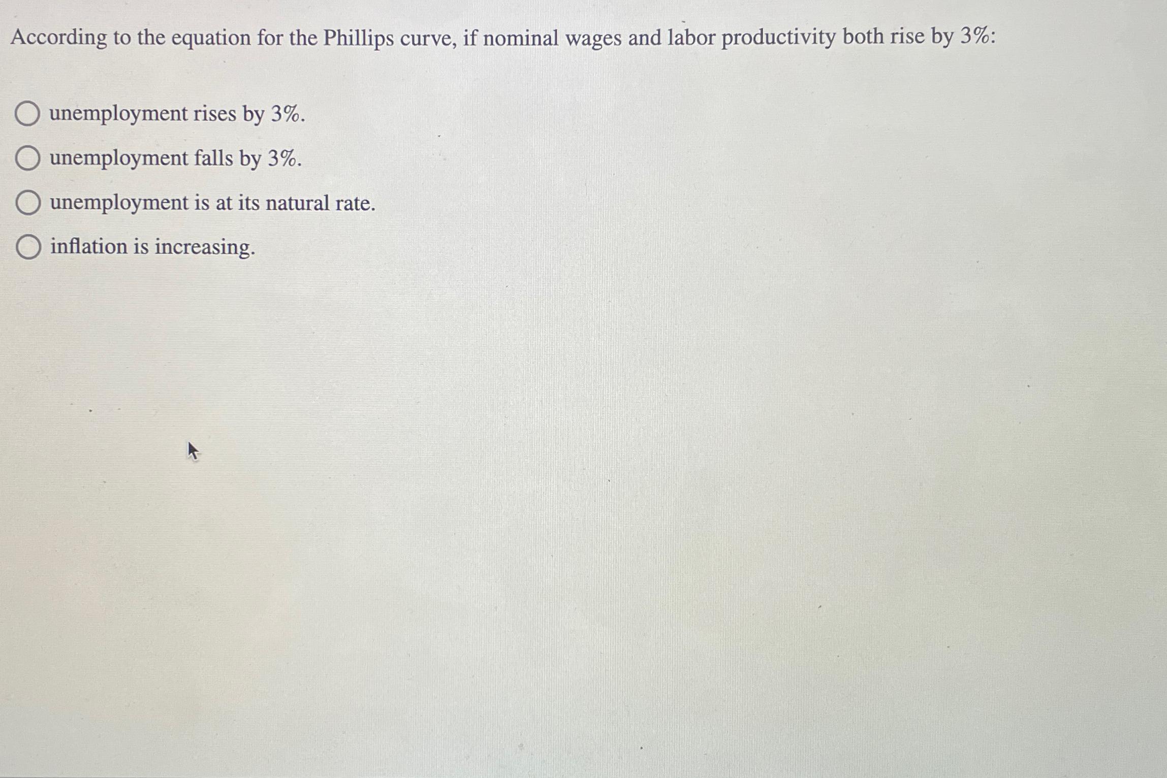 Solved According to the equation for the Phillips curve, if | Chegg.com
