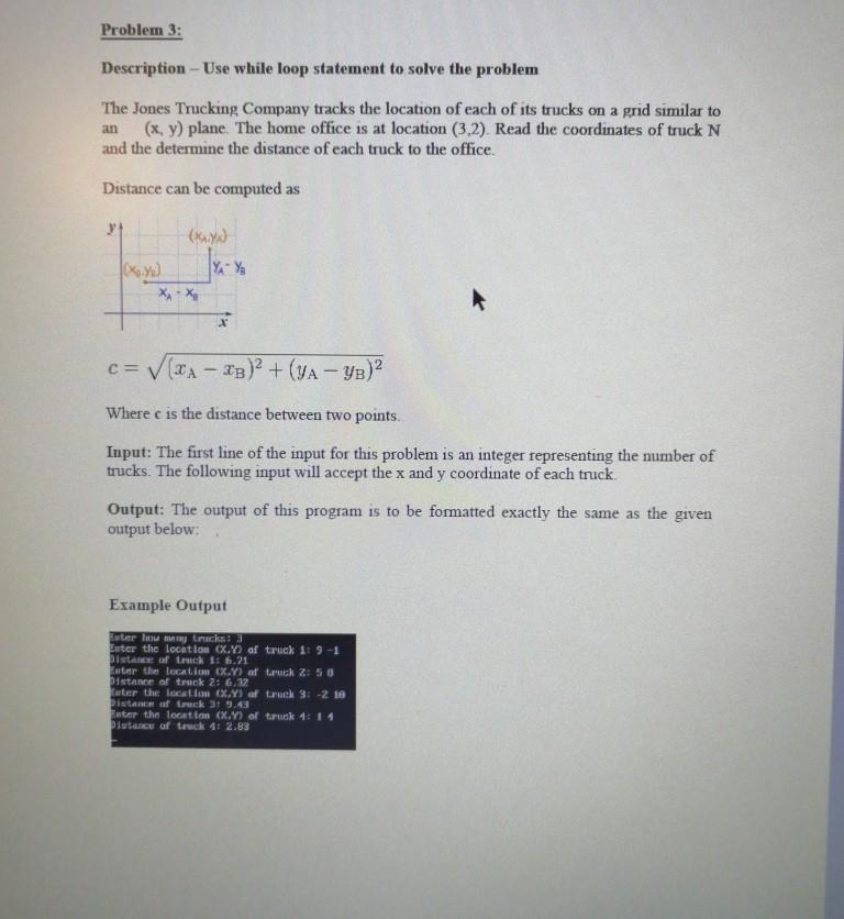Solved Problem 3: Description - Use while loop statement to | Chegg.com
