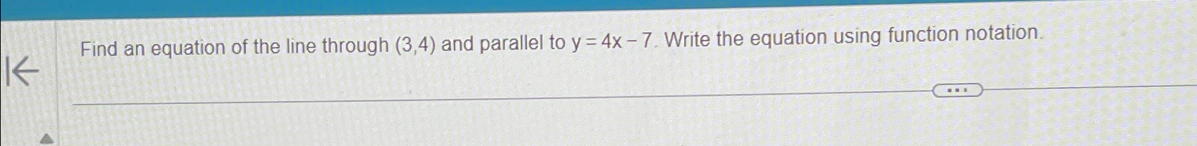 Solved Find an equation of the line through (3,4) ﻿and | Chegg.com