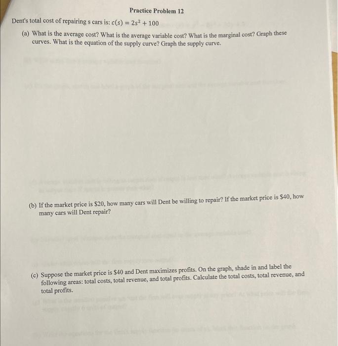 Solved Practice Problem 12 Dent's total cost of repairing s | Chegg.com