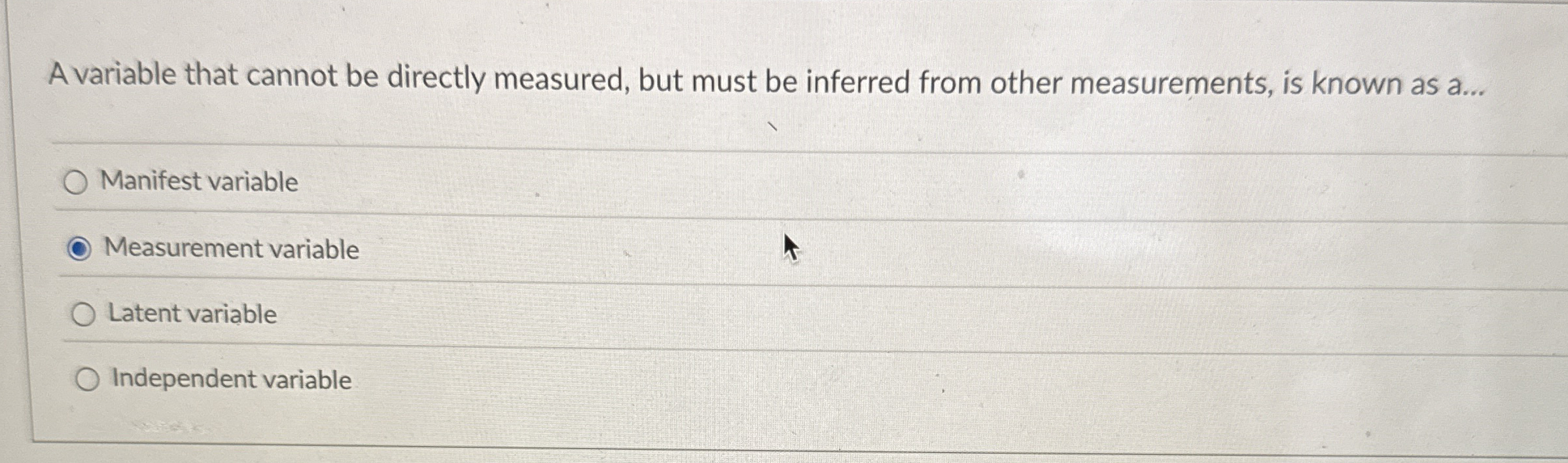 Solved A variable that cannot be directly measured, but must | Chegg.com