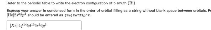 Solved Refer To The Periodic Table To Write The Electron