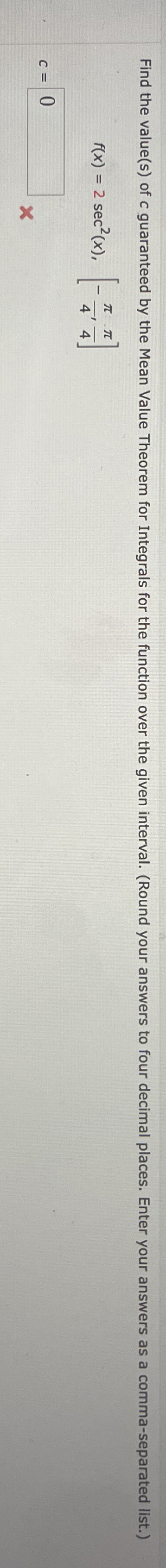 Solved Find the value(s) ﻿of c ﻿guaranteed by the Mean Value | Chegg.com