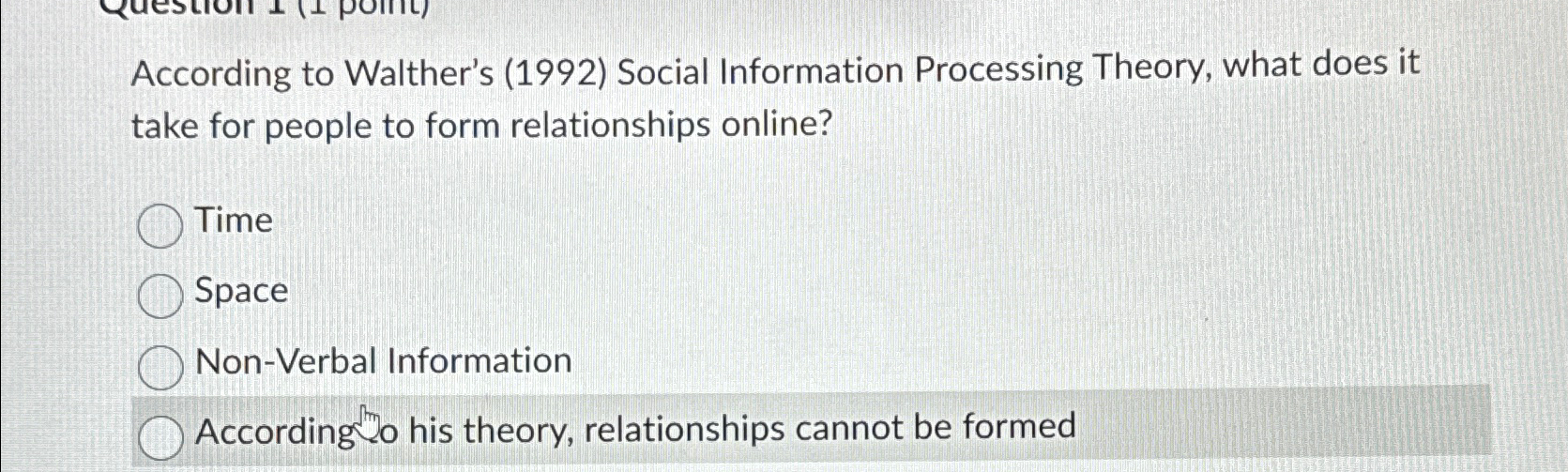 Solved According to Walther's (1992) ﻿Social Information | Chegg.com