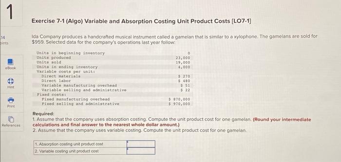 Solved Exercise 7-1 (Algo) Variable and Absorption Costing | Chegg.com
