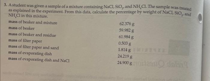 Solved 3. A student was given a sample of a mixture | Chegg.com