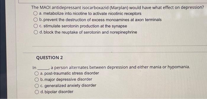 Solved The MAOI antidepressant isocarboxazid (Marplan) would | Chegg.com