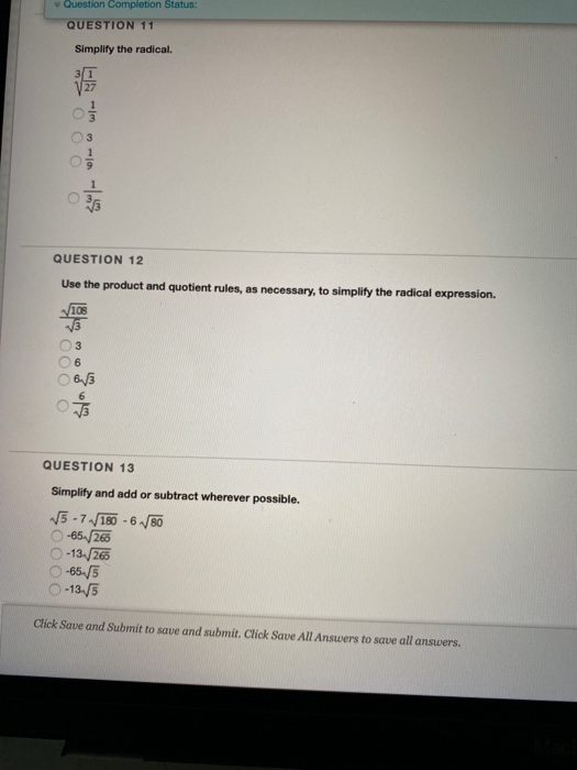 Solved Question Completion Status: QUESTION 11 Simplify the | Chegg.com