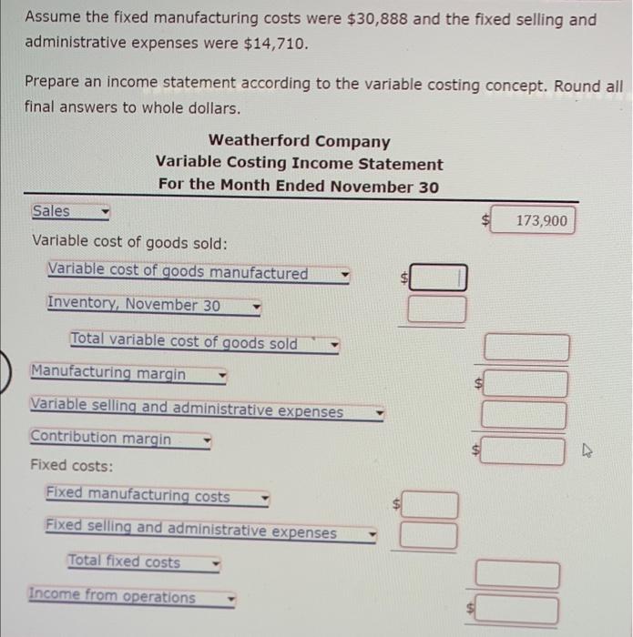 Solved Variable Costing Income StatementAssume the fixed | Chegg.com